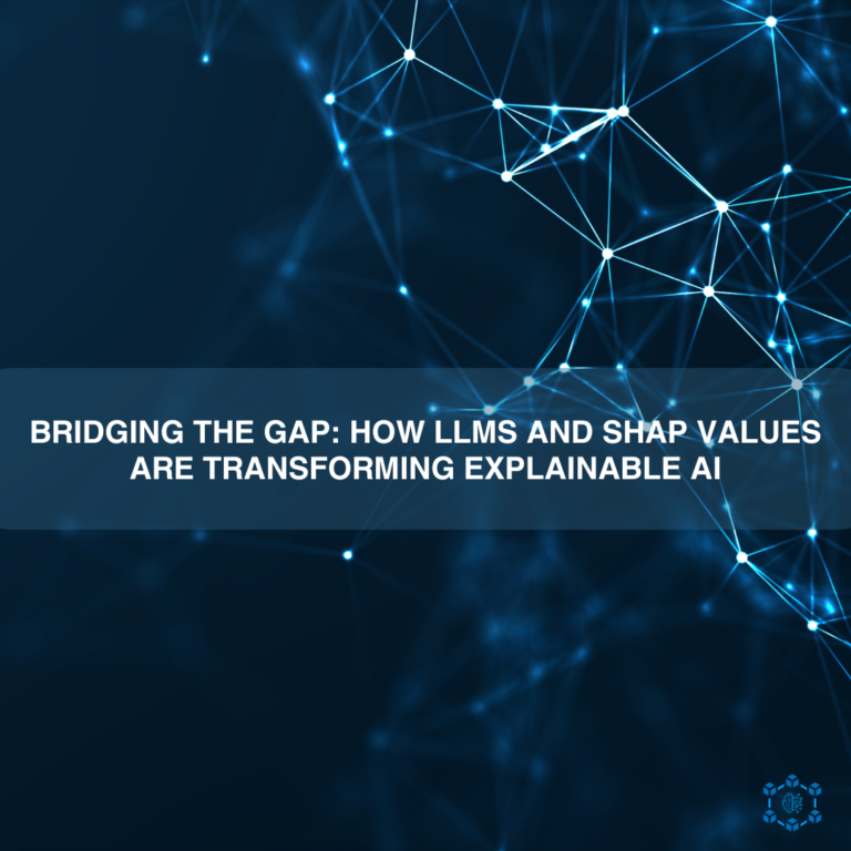 New Blog Post: Bridging the Gap: How LLMs and SHAP Values are ...